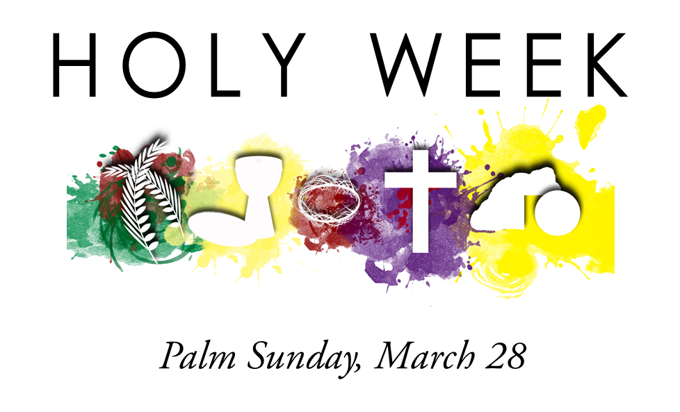 Holy Week 2021 – Palm Sunday, March 28 – Just Keith Harris