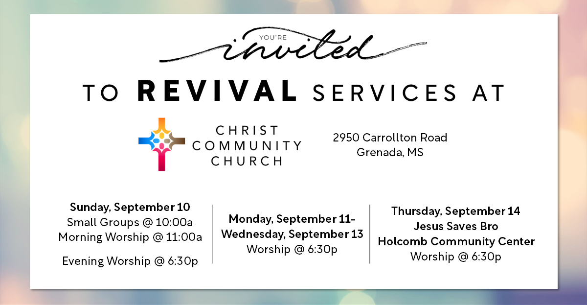 Revival Services @ Christ Community Church – Just Keith Harris