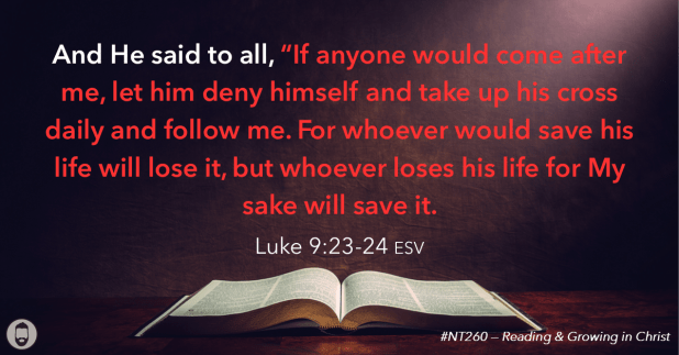 Luke 9 on 9/24 | NT260 — Reading & Growing in Christ – Just Keith Harris