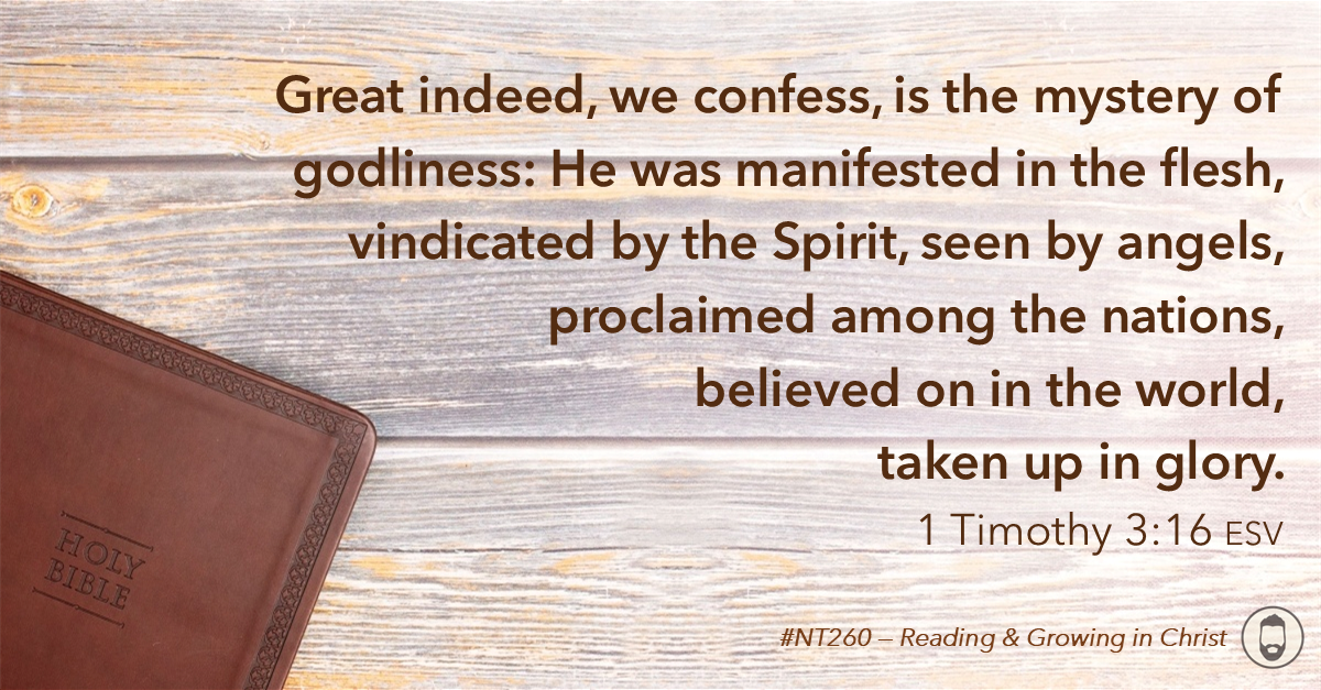 1 Timothy 3 on 1/22 | NT260 — Reading & Growing in Christ – Just Keith ...