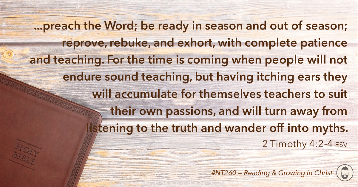 2 Timothy 4 on 2/1 | NT260 — Reading & Growing in Christ – Just Keith ...